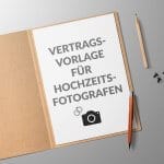 Vertrag Hochzeitsfotograf - inkl. AGB & DSGVO - Mustervertrag Vorlage ...